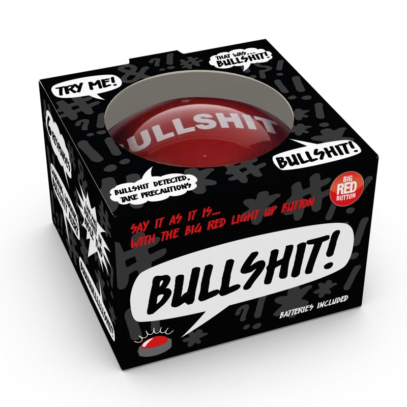 Bullshit Button — GOGO GADGET